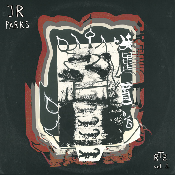 RTZ vol. 1 | Jr Parks