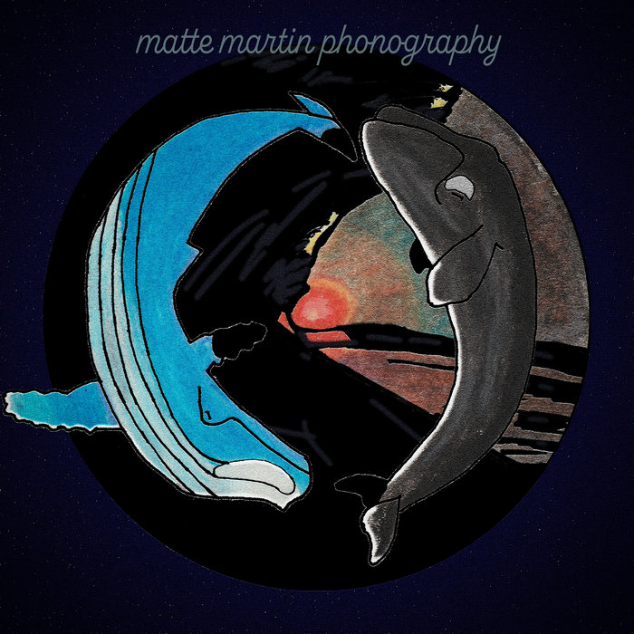 Phonography | Matte Martin