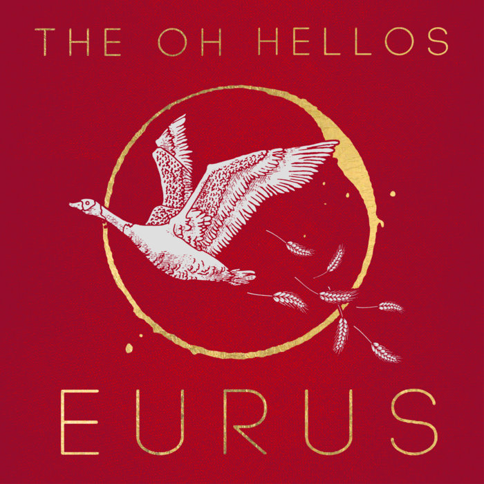 Eurus | The Oh Hellos