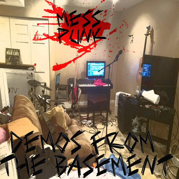 Demos From The Basement | Mess Punk