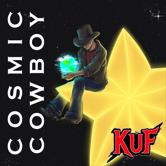 Cosmic Cowboy (Single) | KuF