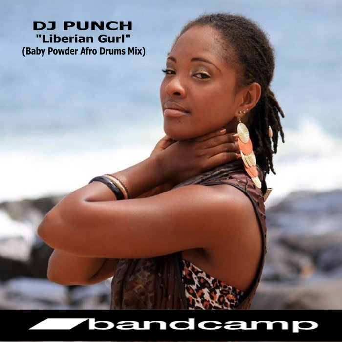 DJ PUNCH - Liberian Gurl (Baby Powder Afro Drums Mix) | Dj Punch