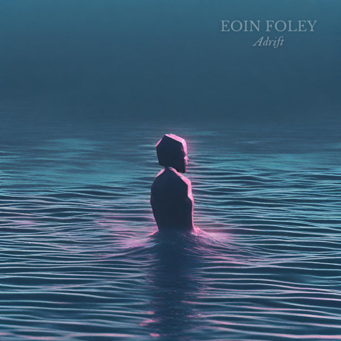 Adrift | Eoin Foley