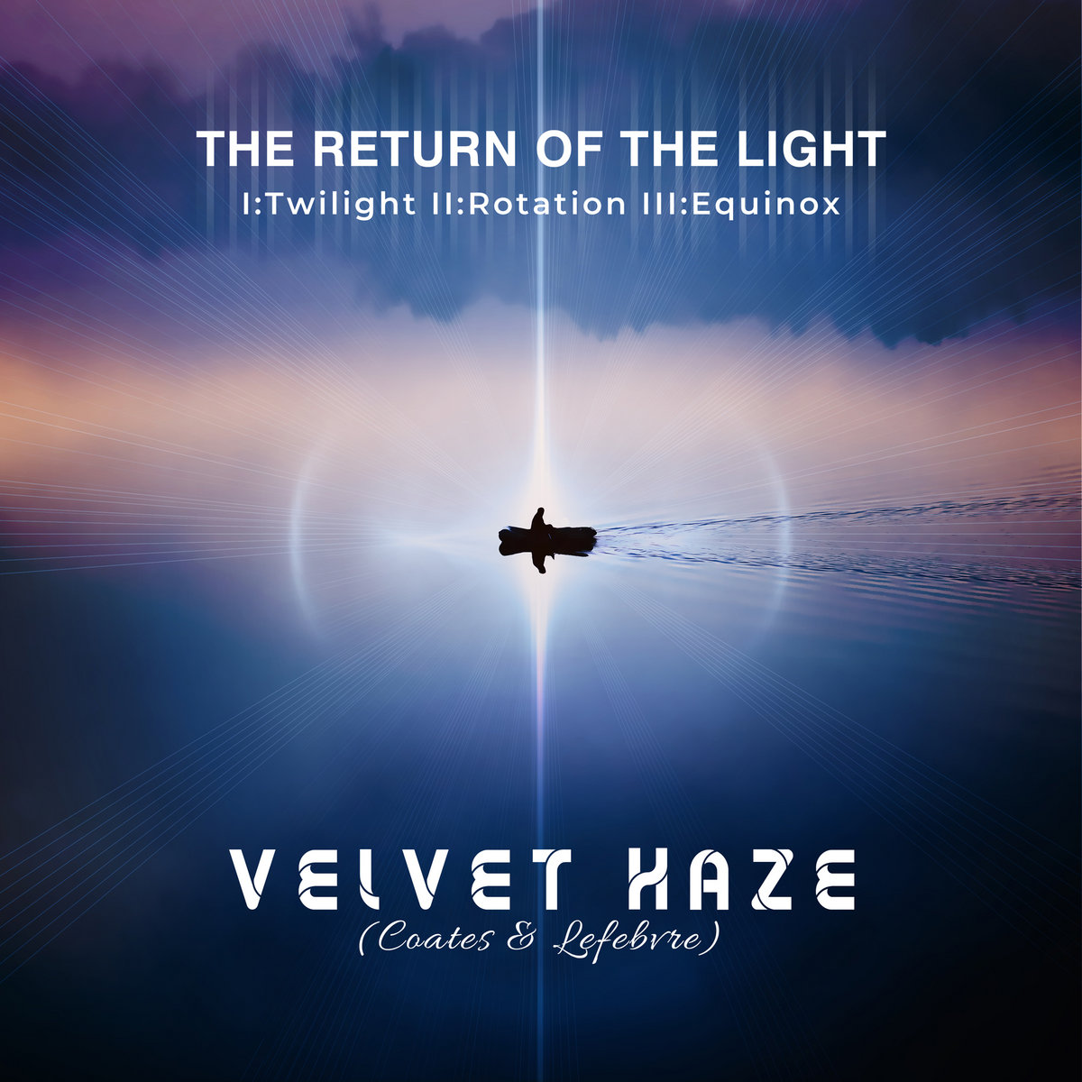 The Return of the Light [Free] | Velvet Haze