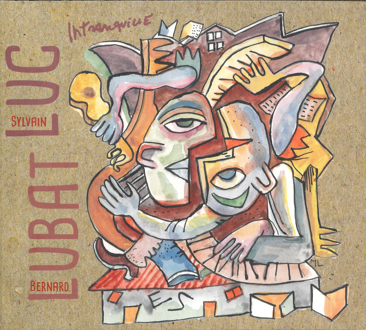 Intranquille | Bernard Lubat & Sylvain Luc | Labeluz