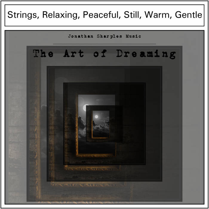 The Art of Dreaming | Jonathan Sharples Music