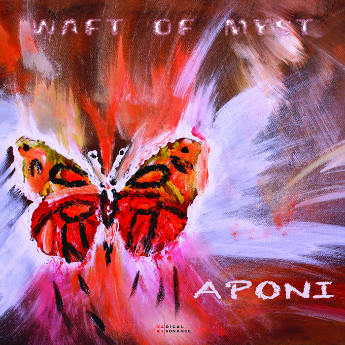 Aponi | Waft Of Myst