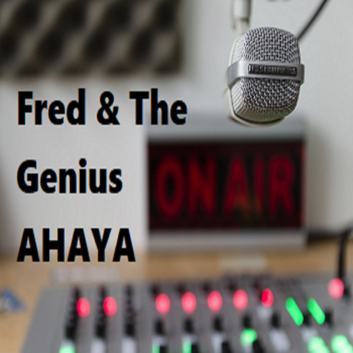 FAQ's The Studio Interview pt 1 | Fred & The Genius AHAYA Juke Box