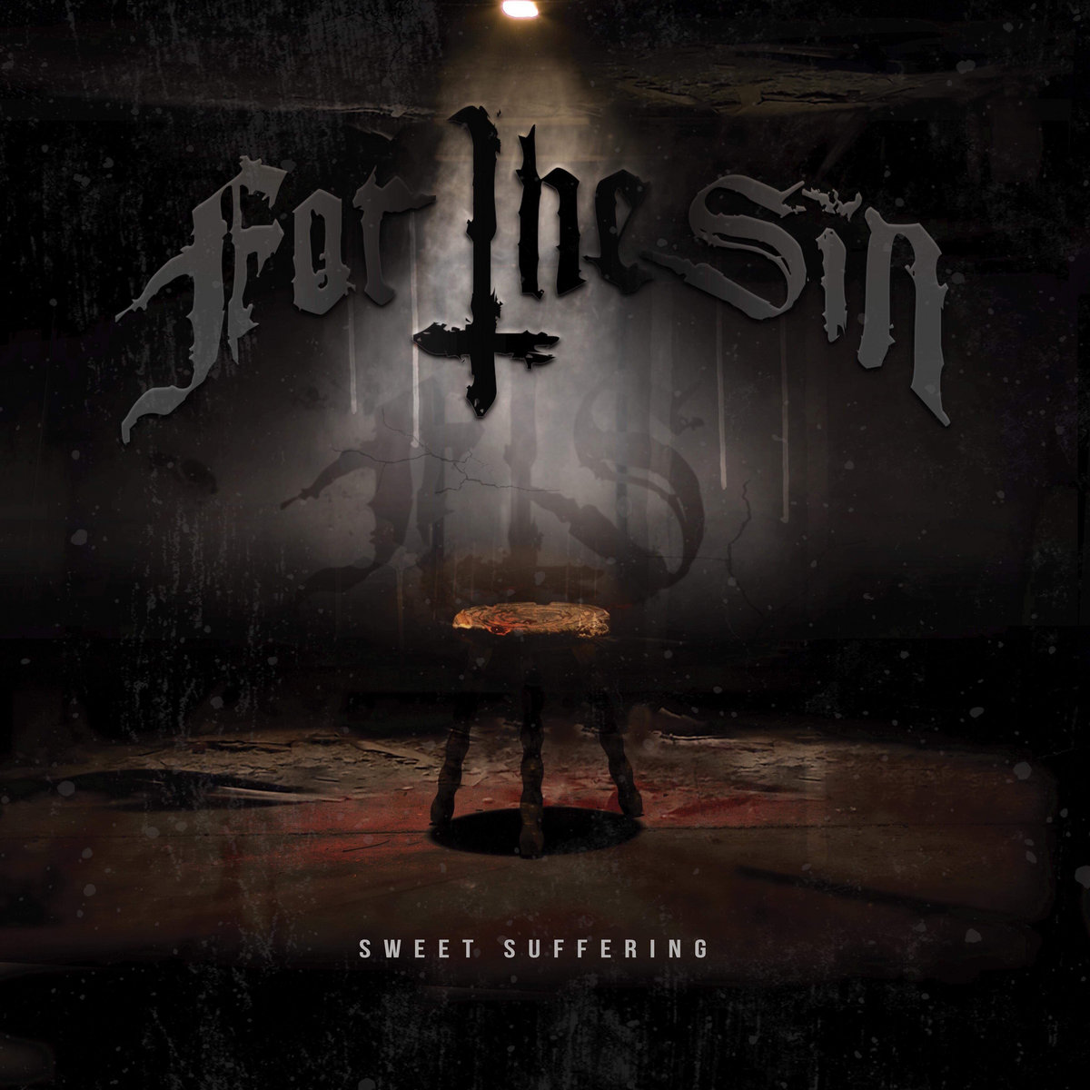 For The Sin - Sweet Suffering [EP] (2019) » CORE RADIO