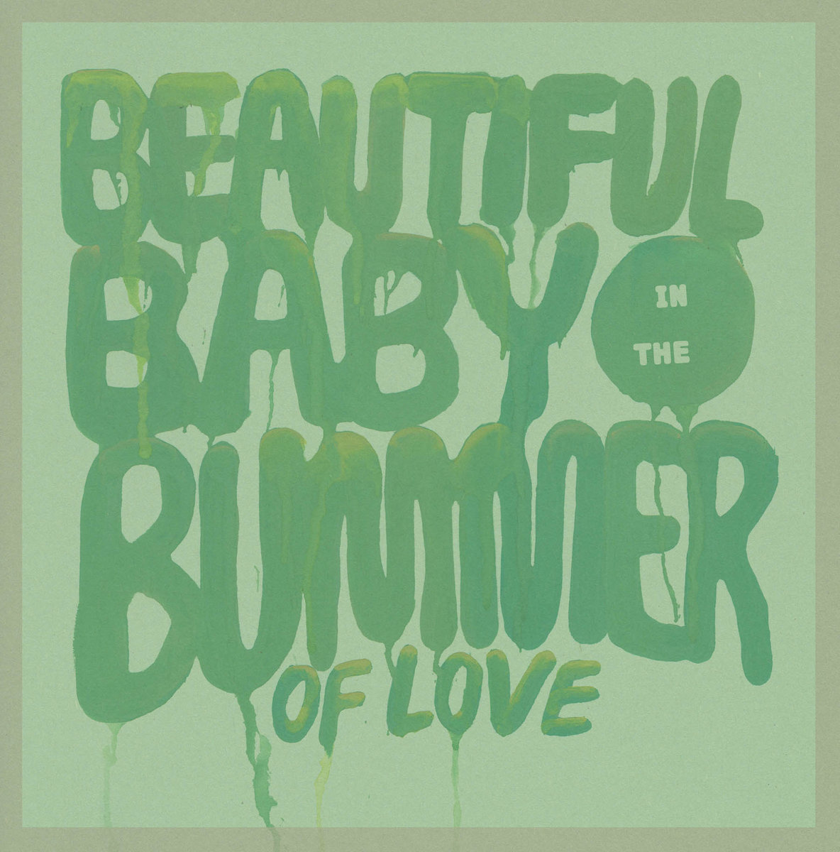 Beautiful Baby in the Bummer of Love | THUNDERS
