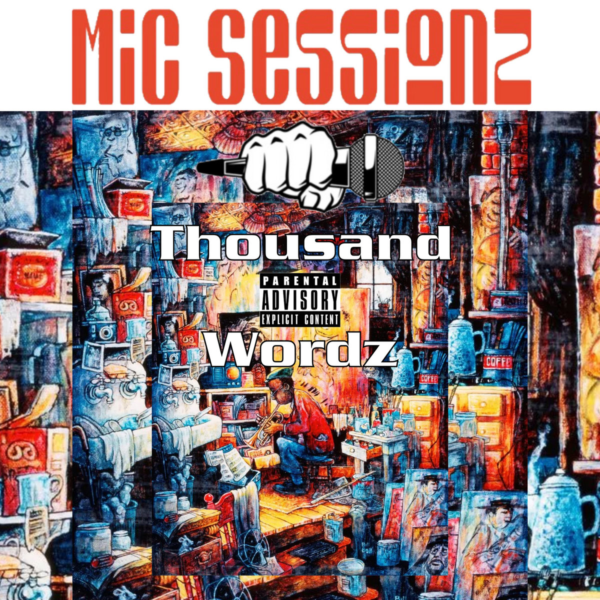 Thousand Wordz | Mic Sessionz