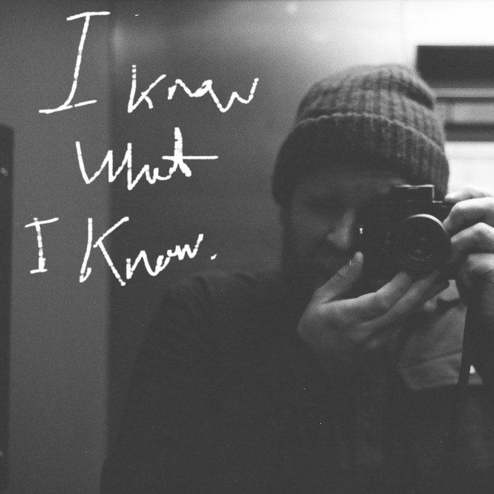 I Know What I Know | Jeffrey Martin