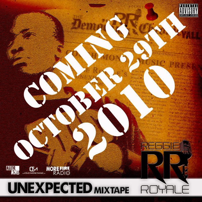 Unexpected Mixtape | Reggie Royale
