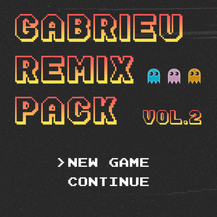 Gabrieu Remix Pack Vol. 2 | Gabrieu