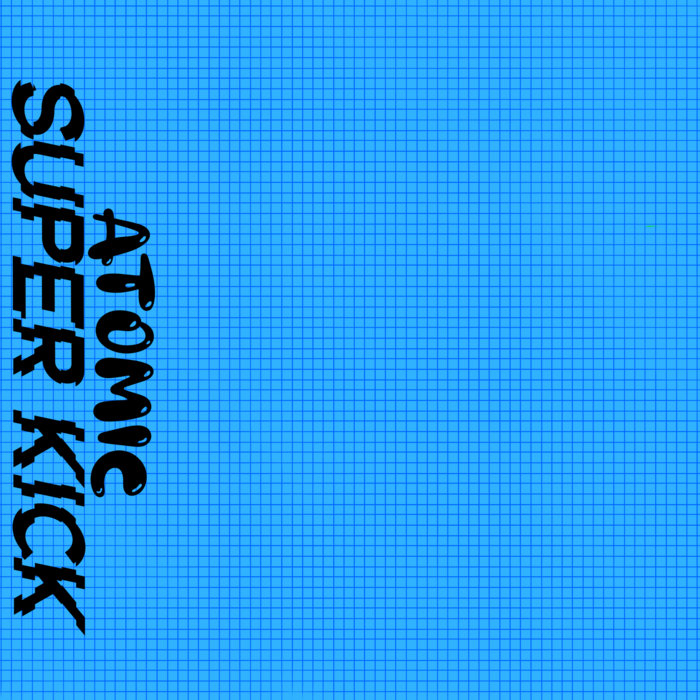 Always Snag Glass Weasels | Atomic Super Kick