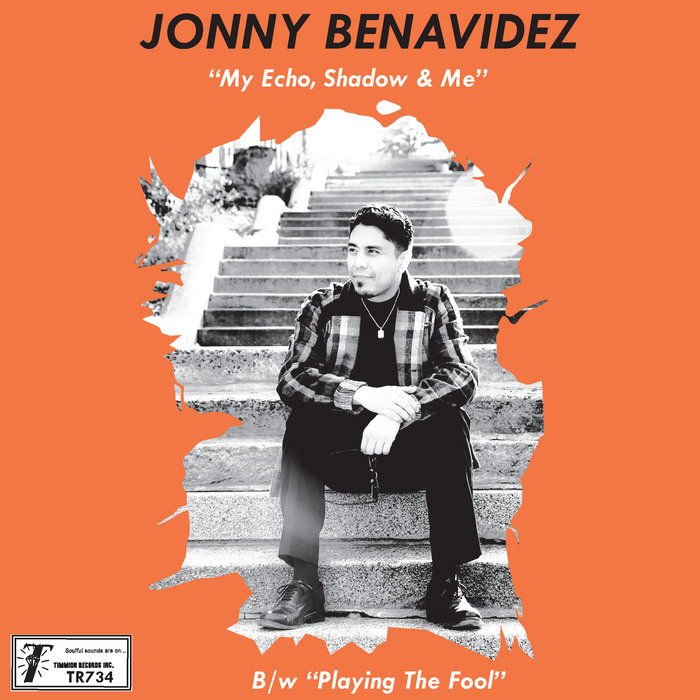 My Echo, Shadow and Me | Jonny Benavidez