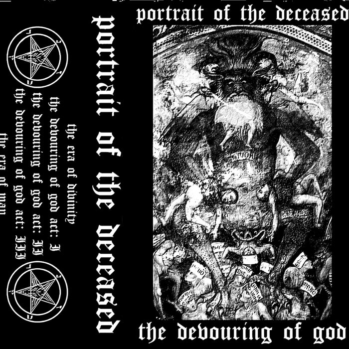 The Devouring Of God | Portrait Of The Deceased
