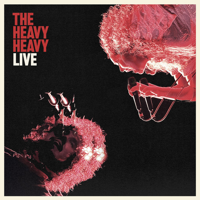 Live | The Heavy Heavy