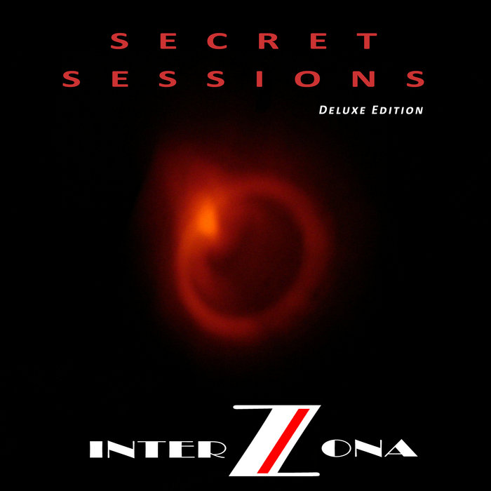 Secret Sessions (deluxe edition) | INTERZONA