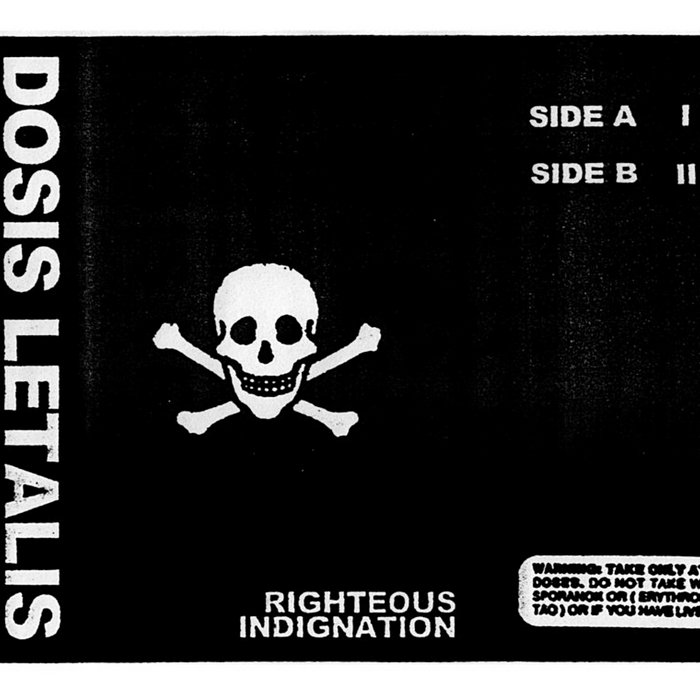 Righteous Indignation I | Dosis Letalis