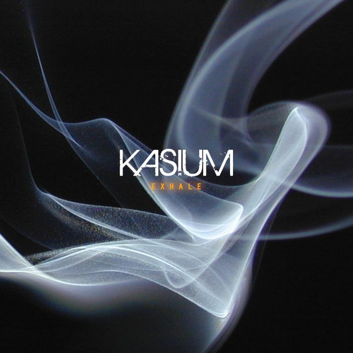Exhale | Kasium