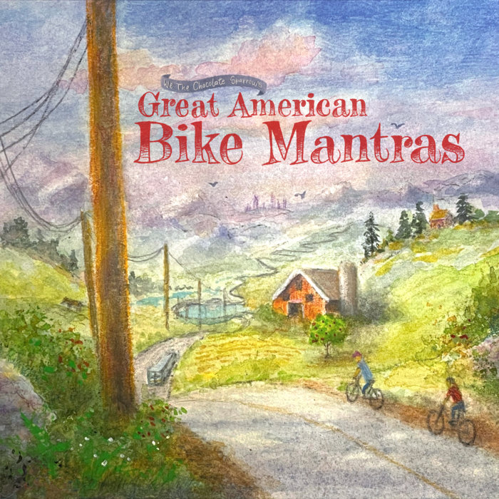 Great American Bike Mantras | We The Chocolate Sparrow