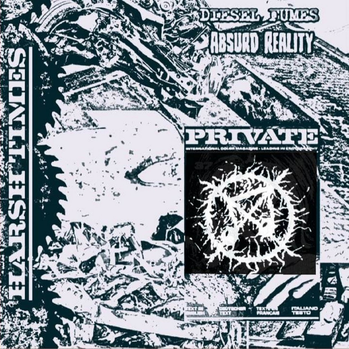 Harsh Times | Diesel Fumes / Absurd Reality | Basement Corner Emissions