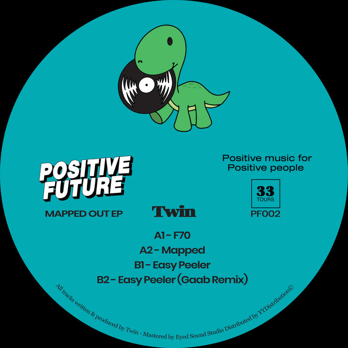 Positive Future 002 - Mapped Out EP | Twin | Positive Future Music