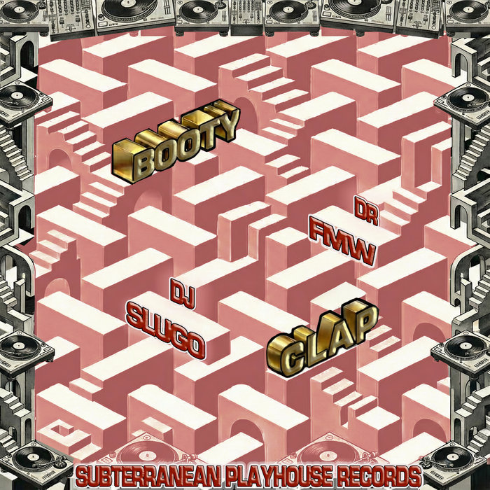 Booty Clap (Dr FMW Remix) | DJ Slugo