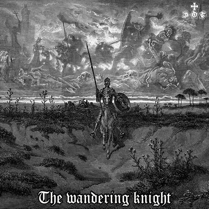 The wandering knight | DOT Dominus