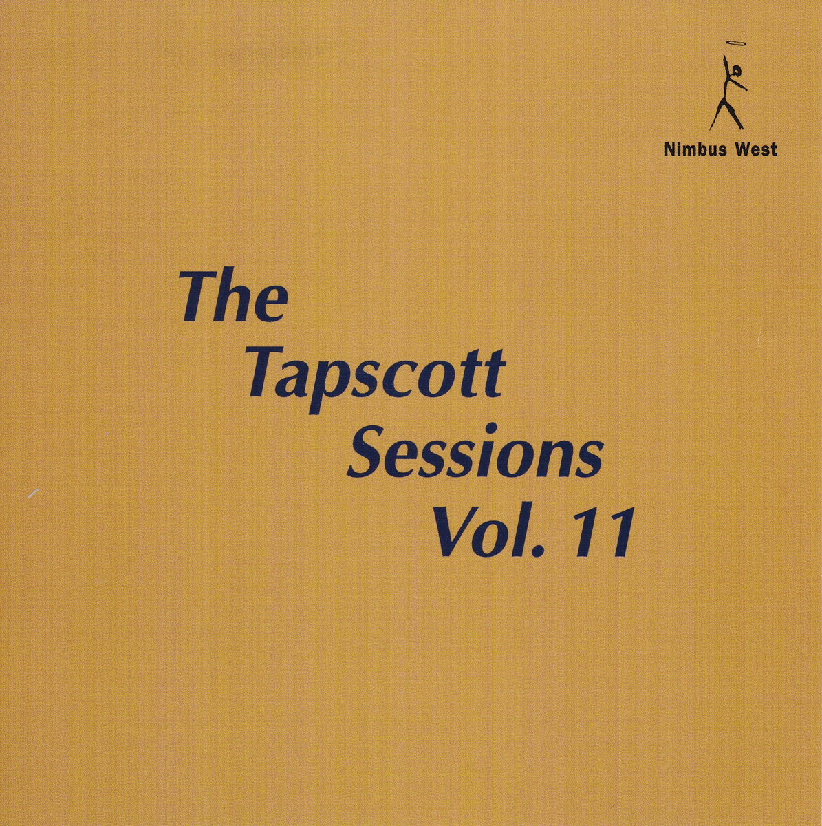 Tapscott Sessions, Vol. 11 | Horace Tapscott | Nimbus West Records