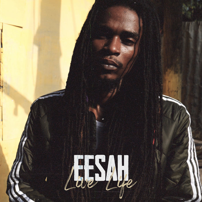 Live Life | Eesah, 808 Delavega | Evidence Music