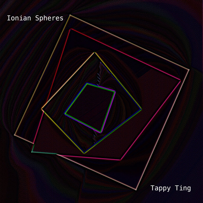 Tappy Ting | Ionian Spheres