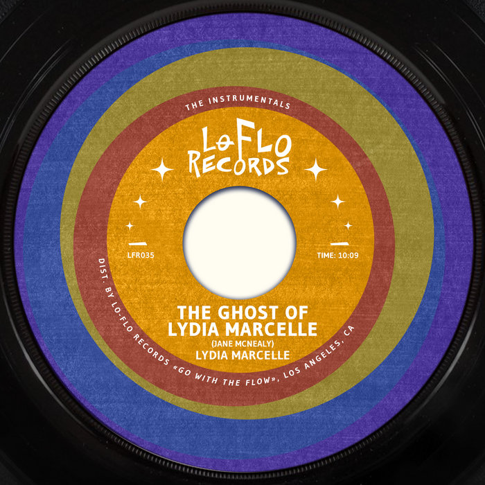 Lydia Marcelle - The Ghost of Lydia Marcelle (The Instrumentals ...