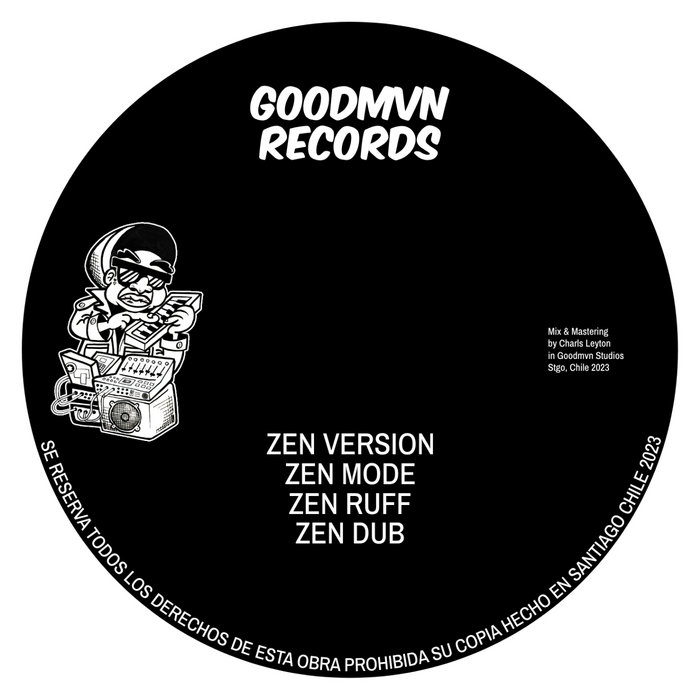 ZEN | GOODMVN RECORDS
