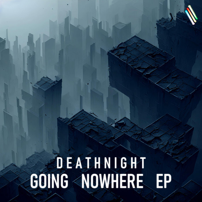 Going Nowhere | DeathNight