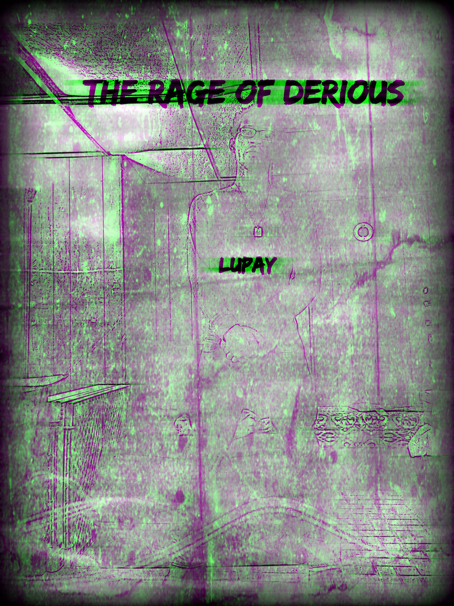 TROD : The Rage Of Derious | Lupay