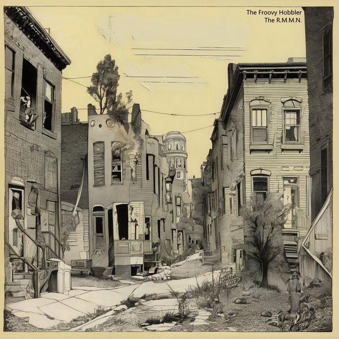 The R.M.M.N. | The Froovy Hobbler