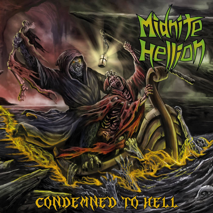 Condemned To Hell | Midnite Hellion
