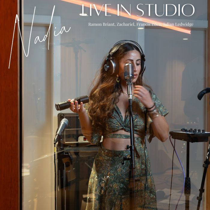 Live In Studio | Nadia