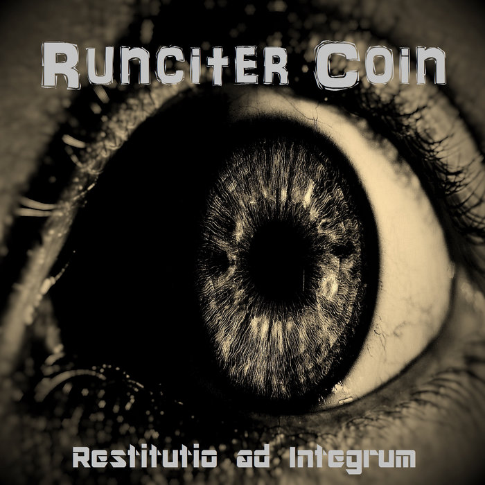 Restitutio ad Integrum | Runciter Coin