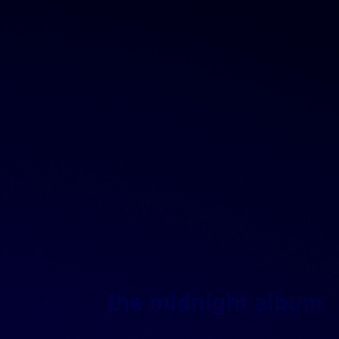 the midnight album | Kyran S. / SolarSnail