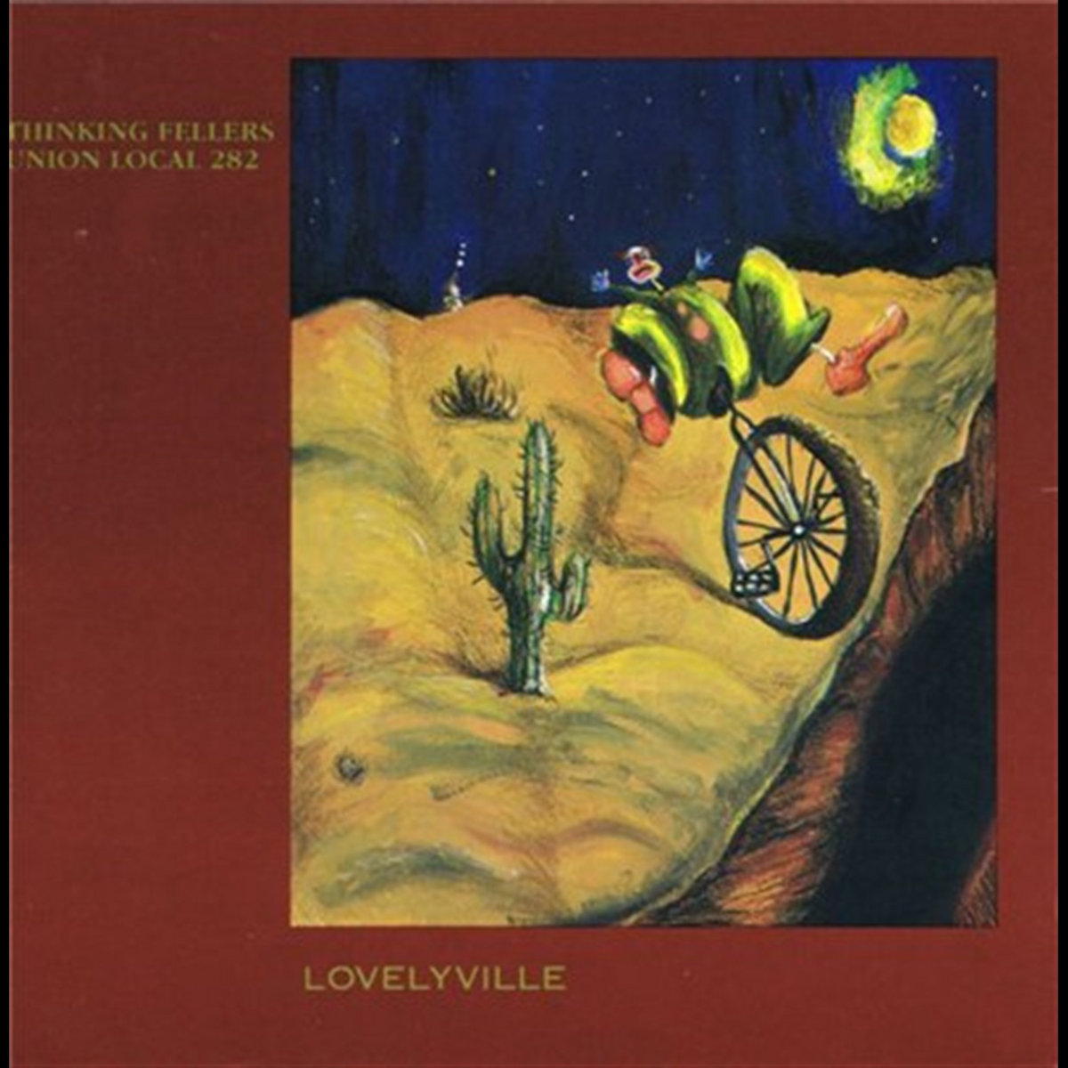 Lovelyville | Thinking Fellers Union Local 282