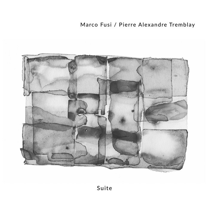 Suite | Marco Fusi / Pierre Alexandre Tremblay | Bead Records