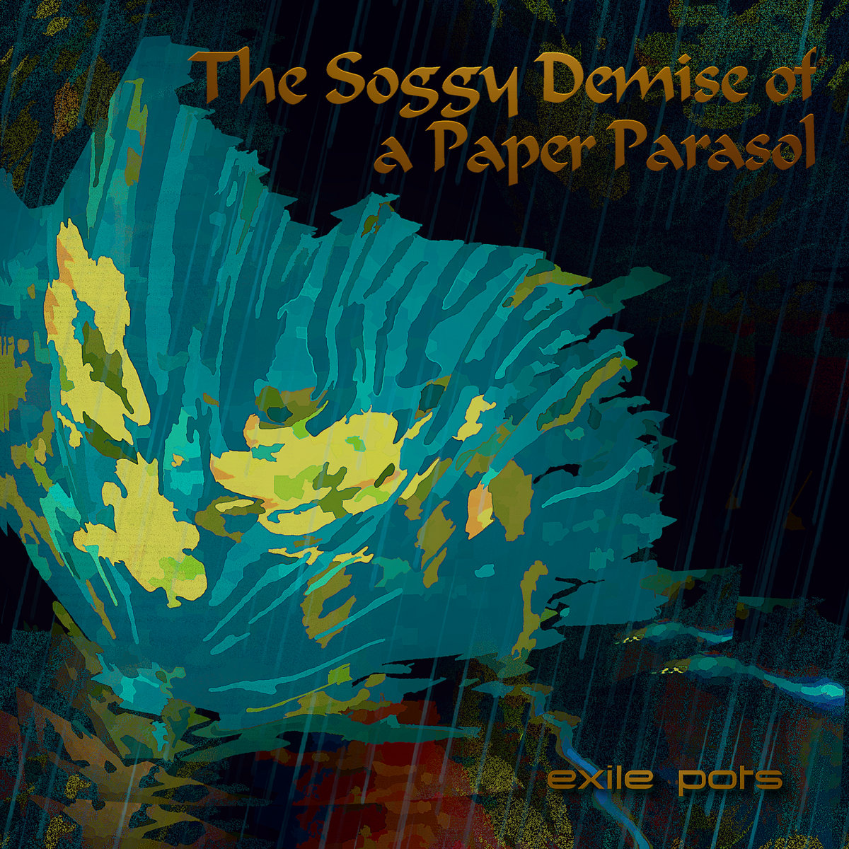 The Soggy Demise of a Paper Parasol - remastered | Exile Pots