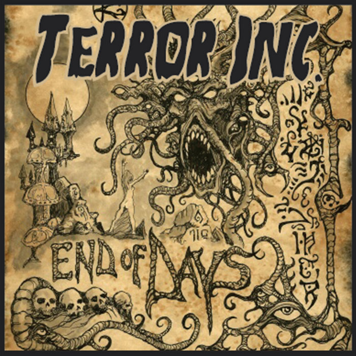 End of Days | Terror Inc.