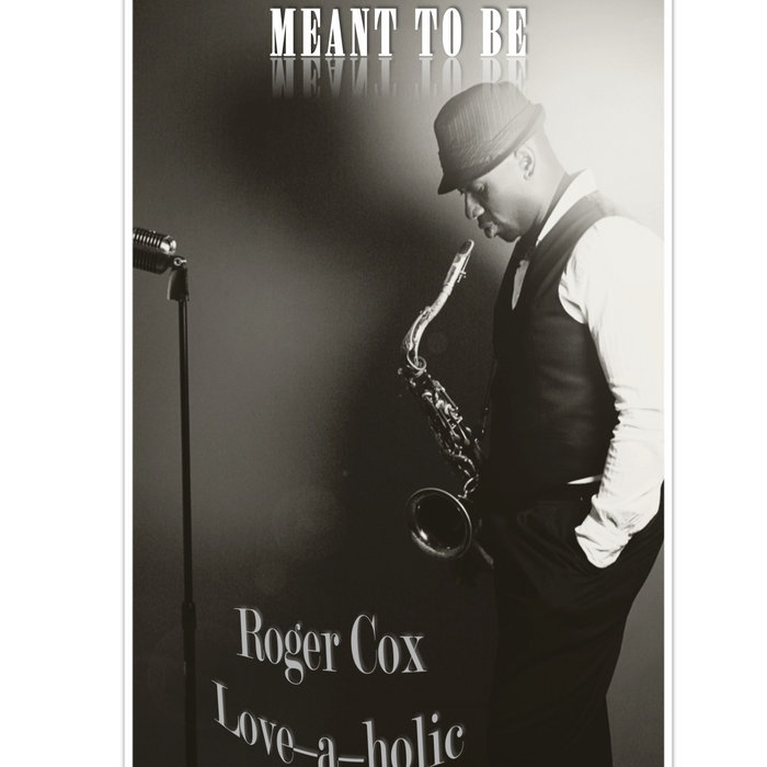Meant To Be | Roger Cox