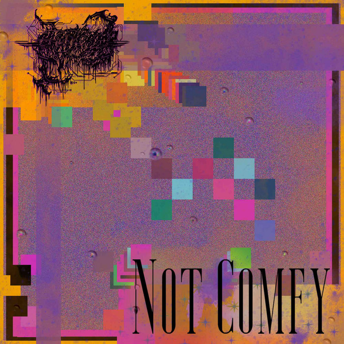 Not Comfy | Micturator