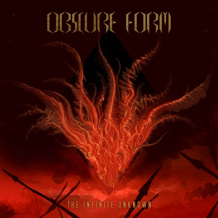 The Infinite Unknown | Obscure Form