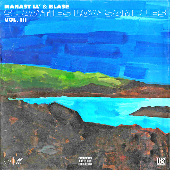 Shawties Lov' Samples | Manast LL'